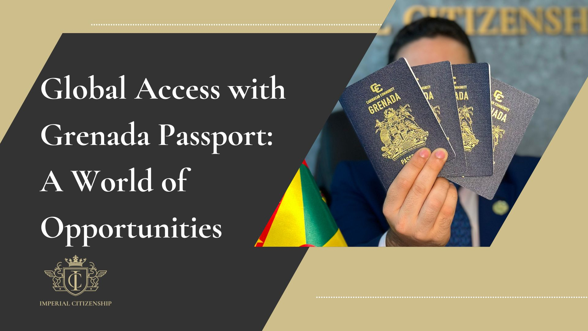 How to Obtain a Passport Grenada and Access Visa-Free Travel | Imperial ...