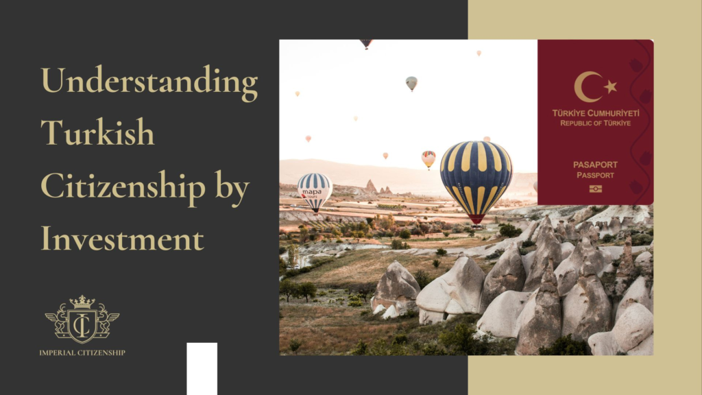 Guide to Becoming a Turkey Citizen | Imperial Citizenship