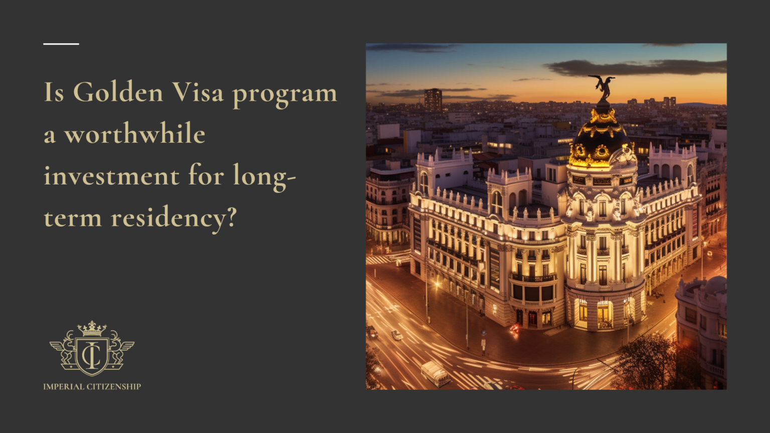 Golden Visa Program - Everything you Need to Know about it - Imperial ...