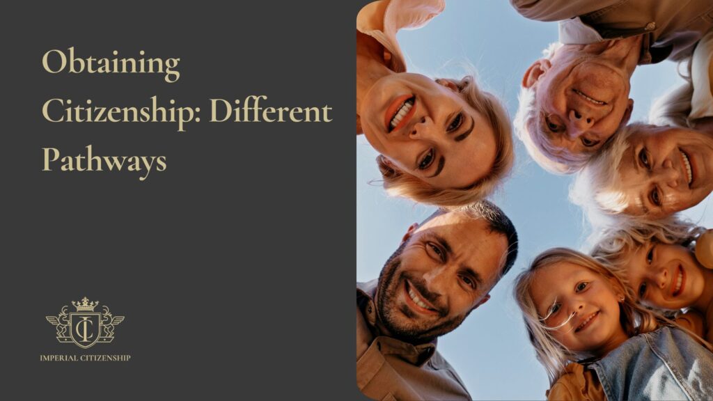 Top 10 Countries Easy to Obtain Citizenship: A Migration Guide | Imperial Citizenship