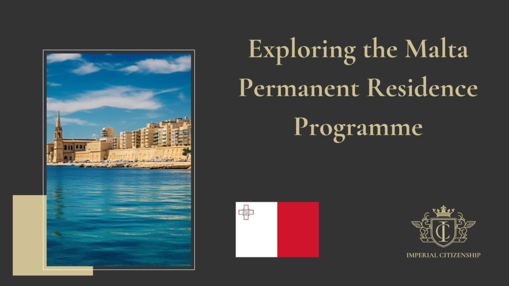 Residence in Malta: Simple Steps and Key Insights | Imperial Citizenship