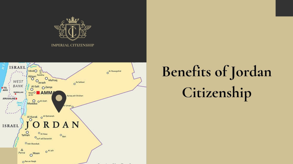 Jordan Citizenship by Investment | Imperial Citizenship