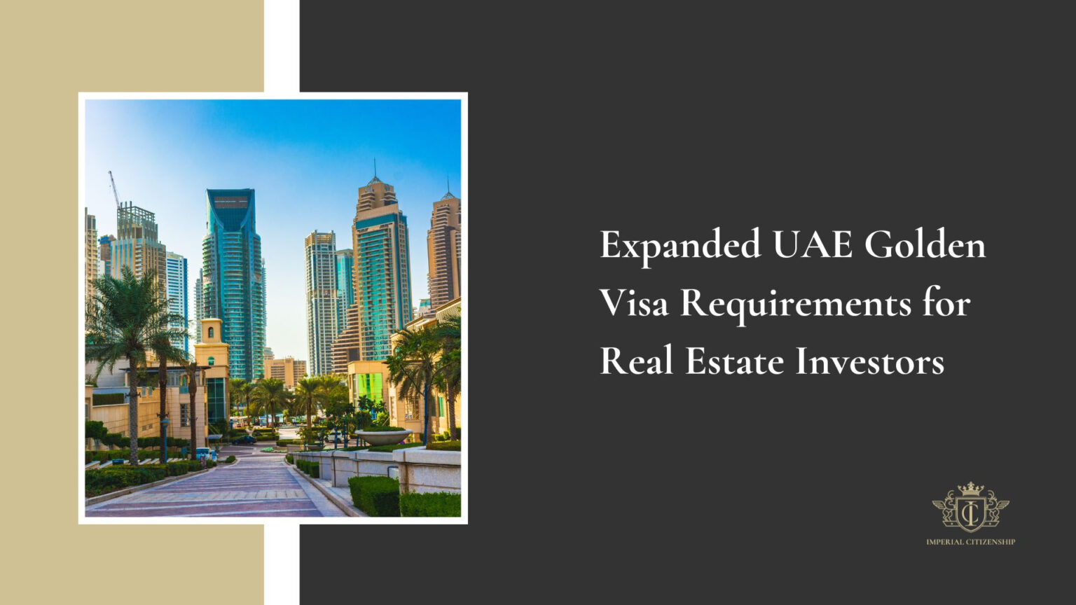 How to Get Residency in Dubai: A Comprehensive Guide - Imperial Citizenship