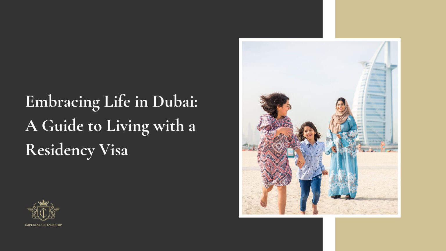 How to Get Residency in Dubai: A Comprehensive Guide - Imperial Citizenship